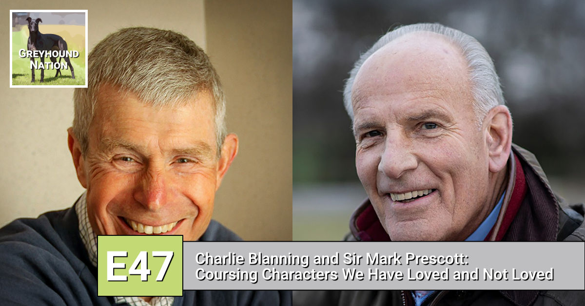 Charlie Blanning and Sir Mark Prescott: Coursing Characters We Have ...